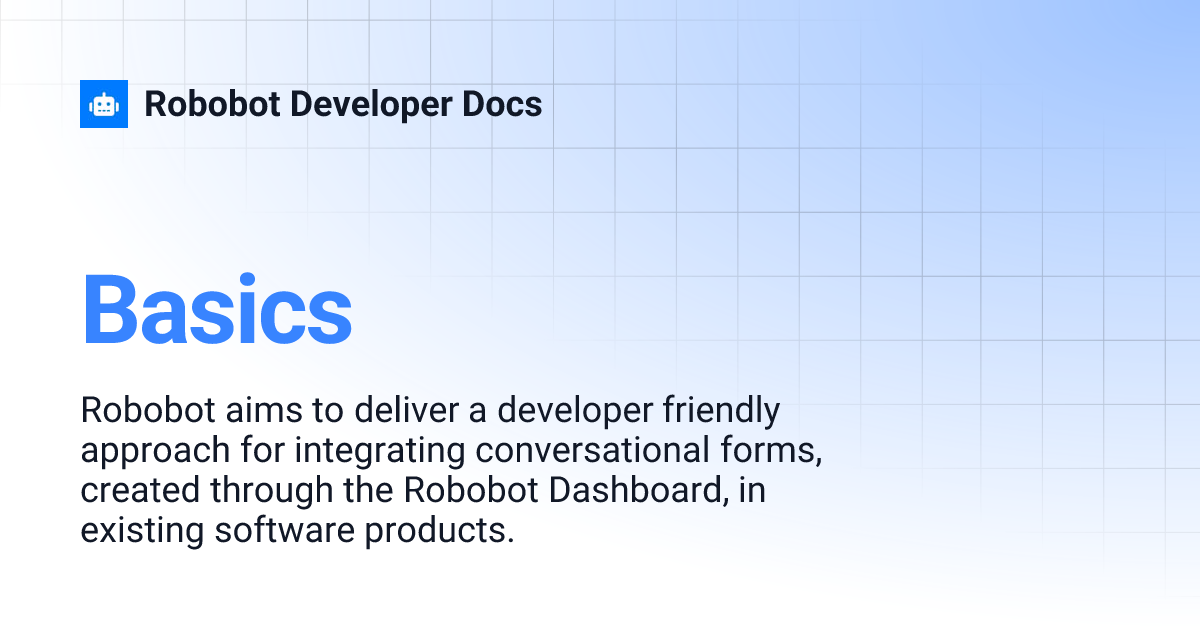 Basics | Robobot Developer Docs